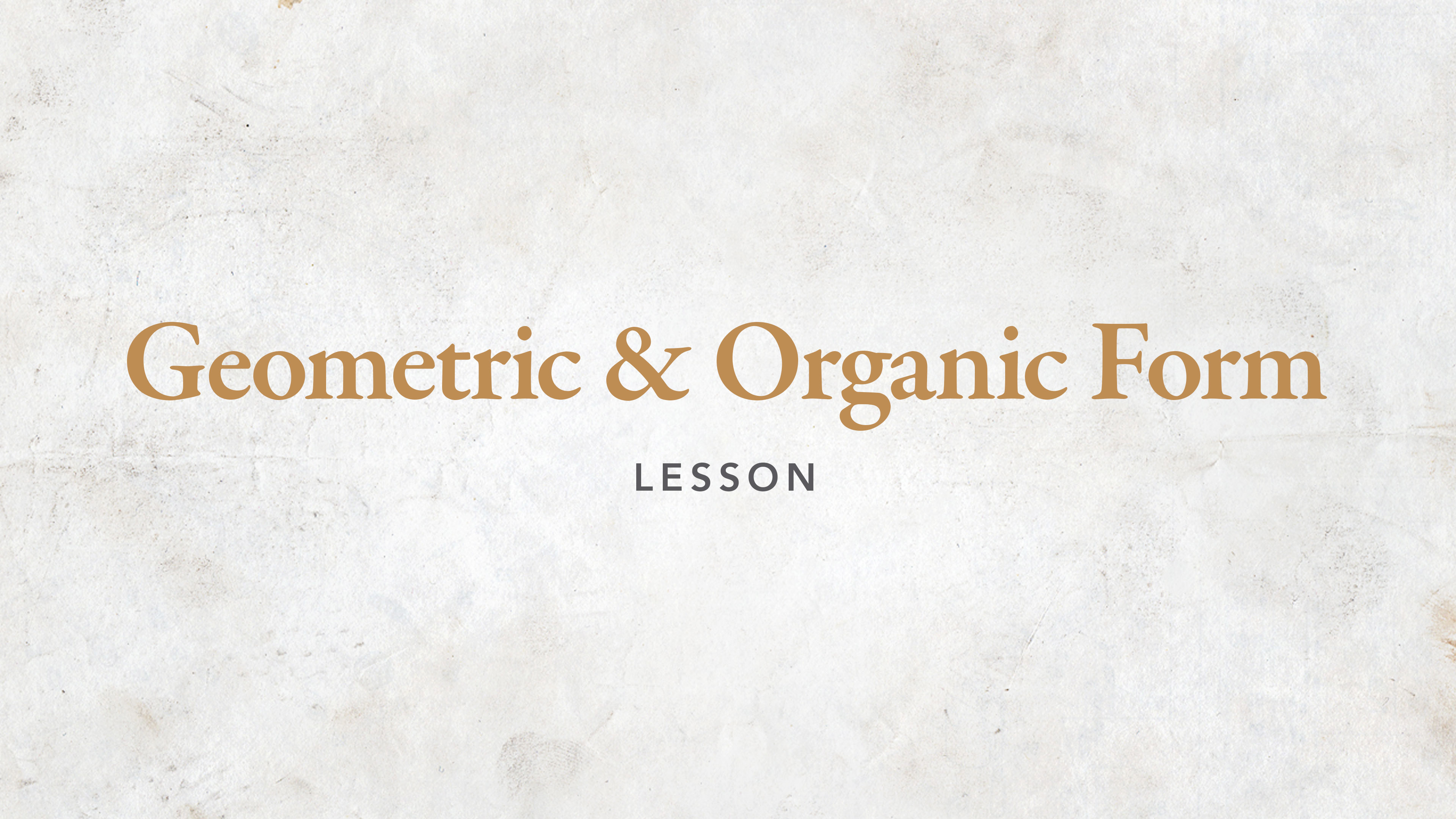 Proko - Geometric & Organic Form