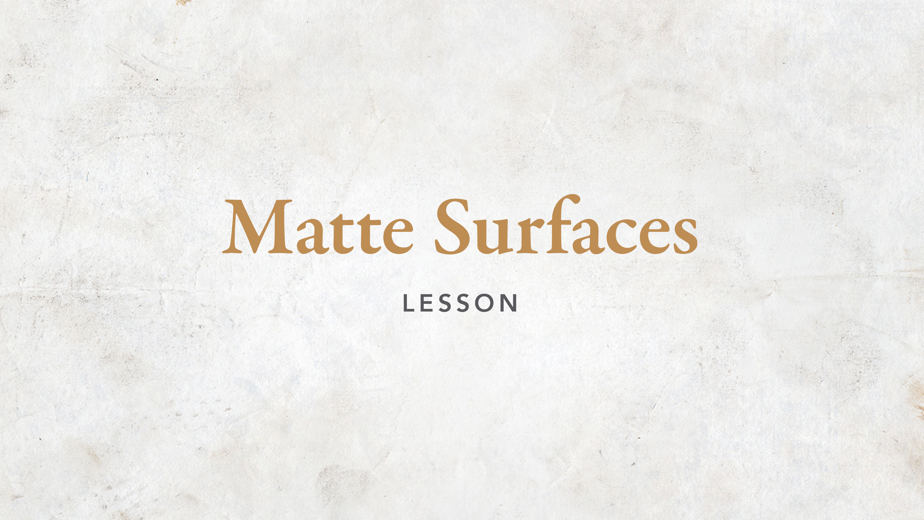 Proko - Matte Surfaces