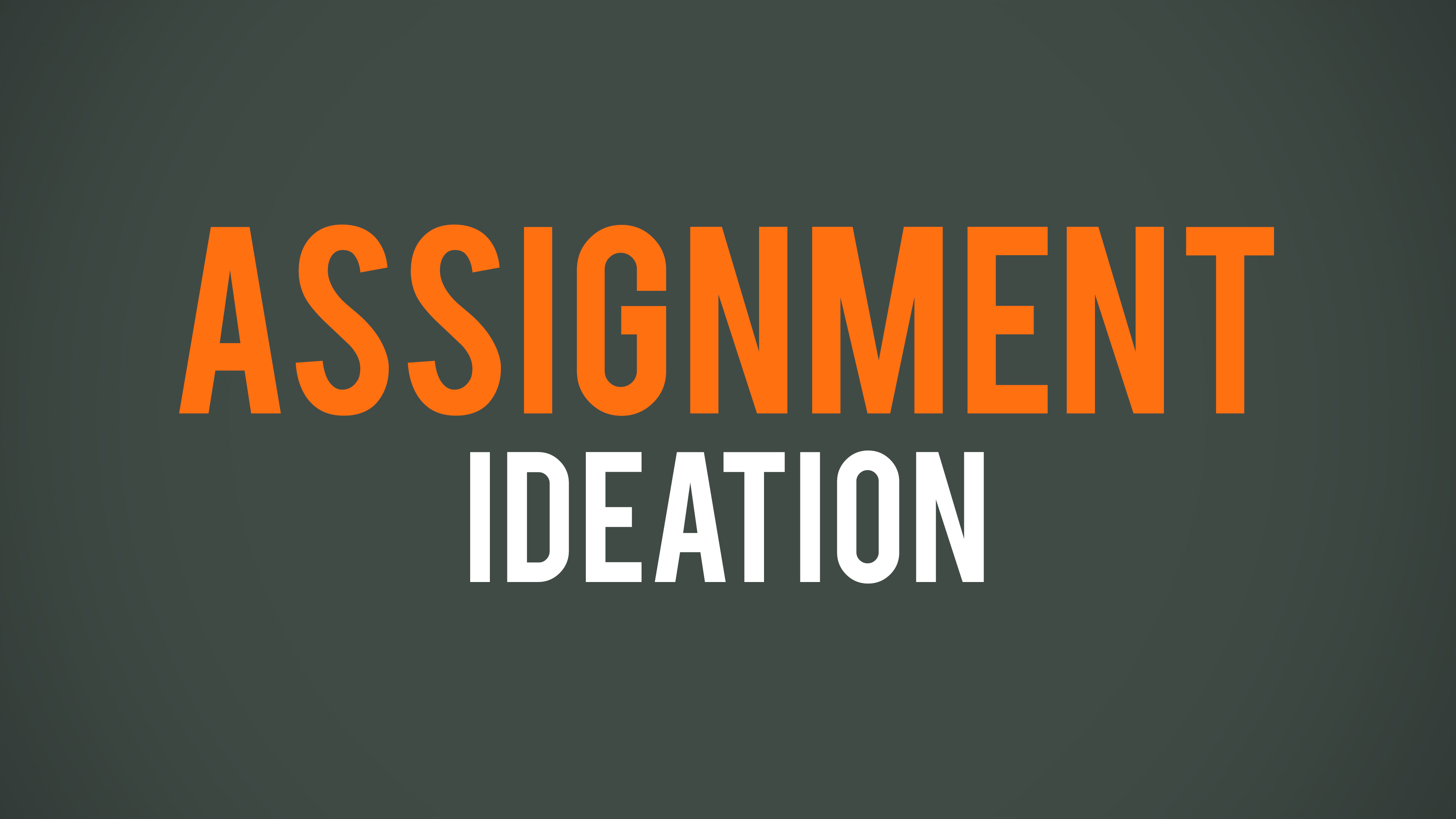 Proko - Assignment: Ideation