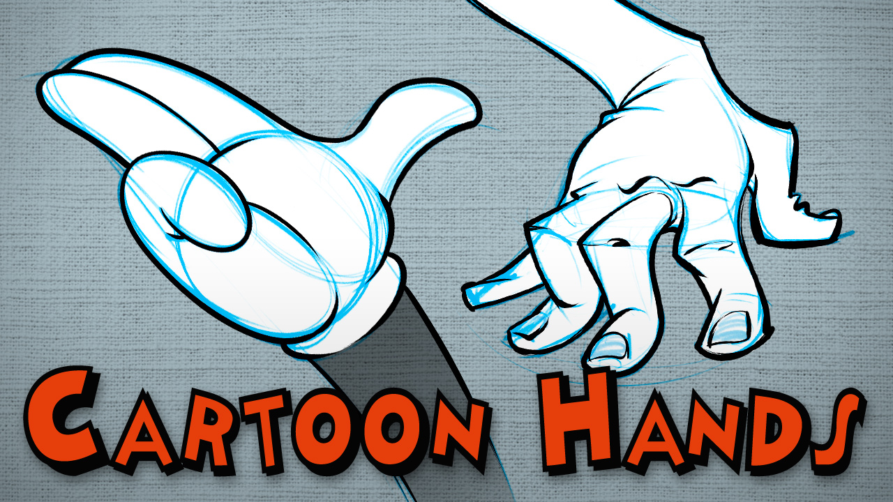 Proko - How to Draw Cartoon Hands (Comic, Cartoon, and Mickey Mouse)