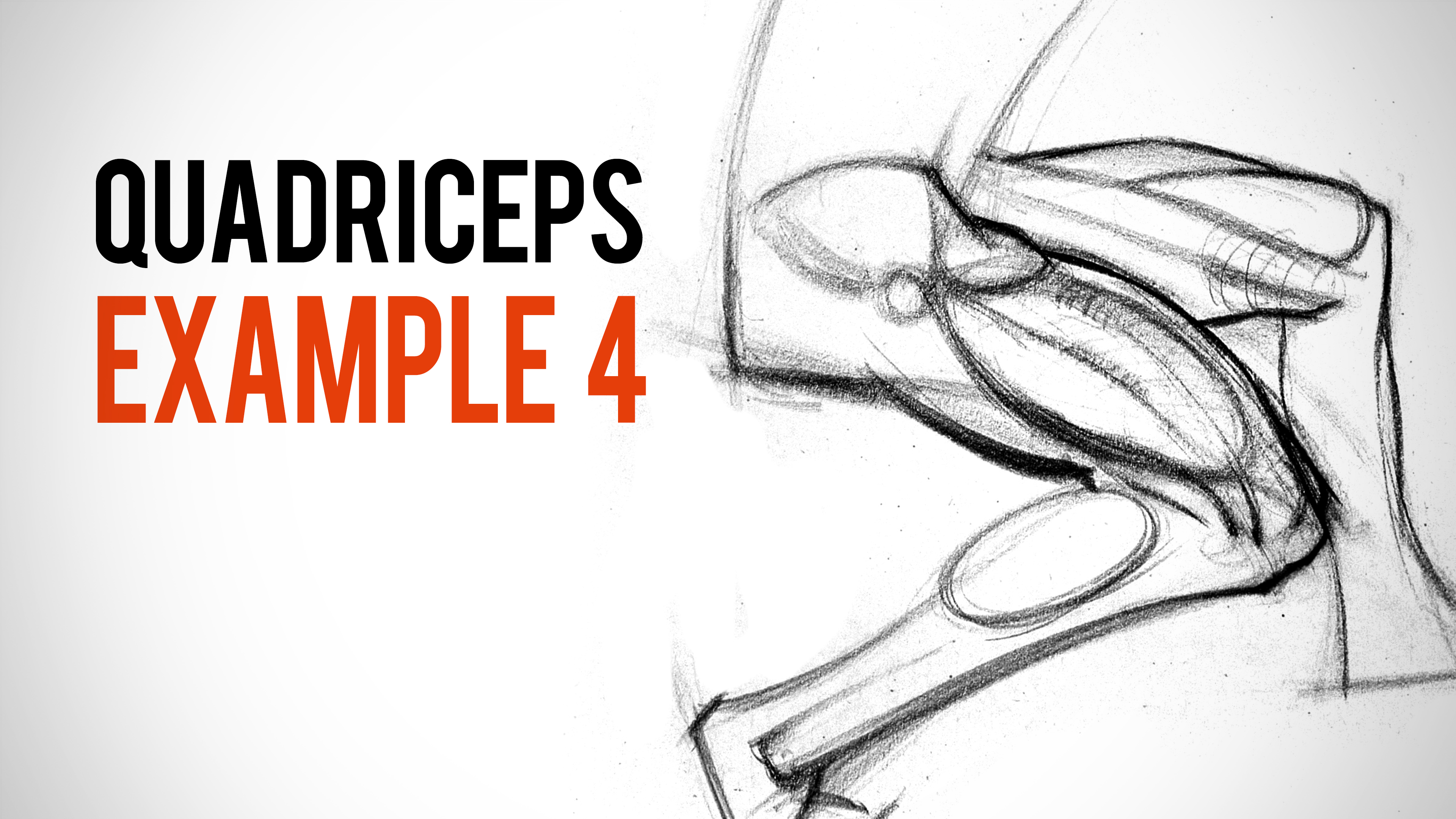 Proko - Quadriceps Assignment Example 4