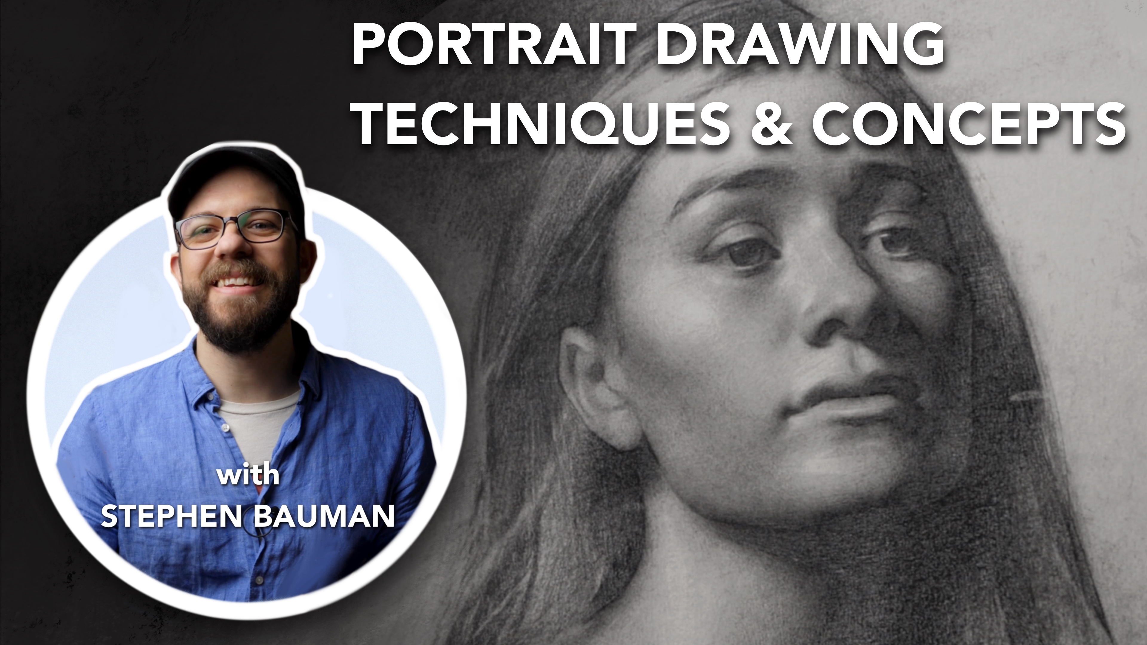 Proko - Stage 3 - Refining The Drawing